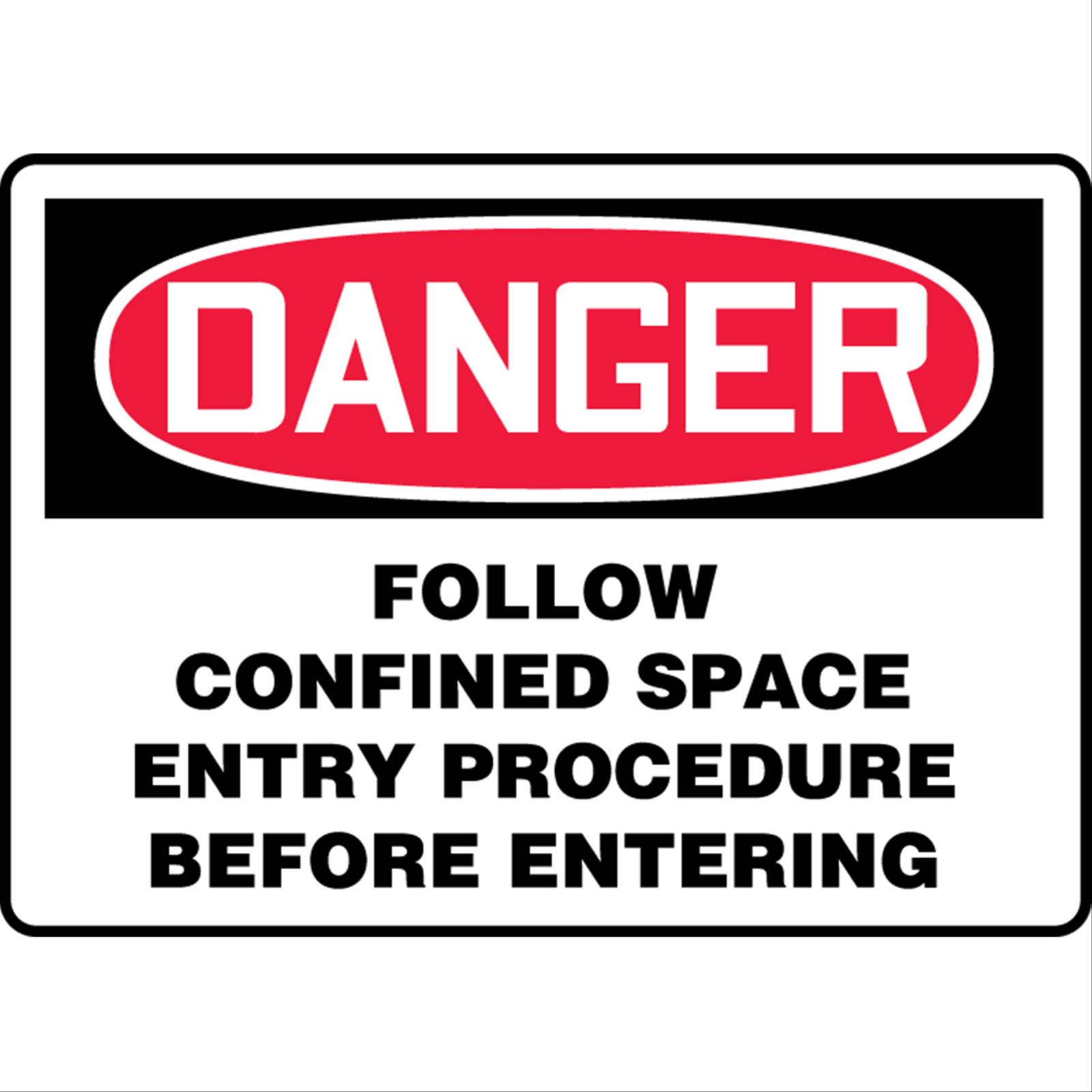 Safety Products Inc - Danger Follow Confined Space Entry Procedure ...