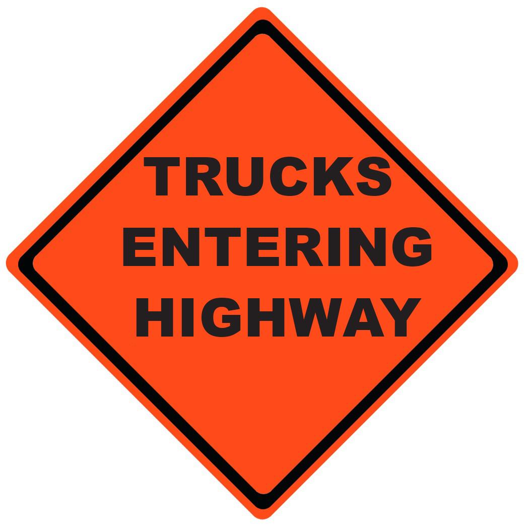 Safety Products Inc - Trucks Entering Highway Roll Up Work Zone Signs