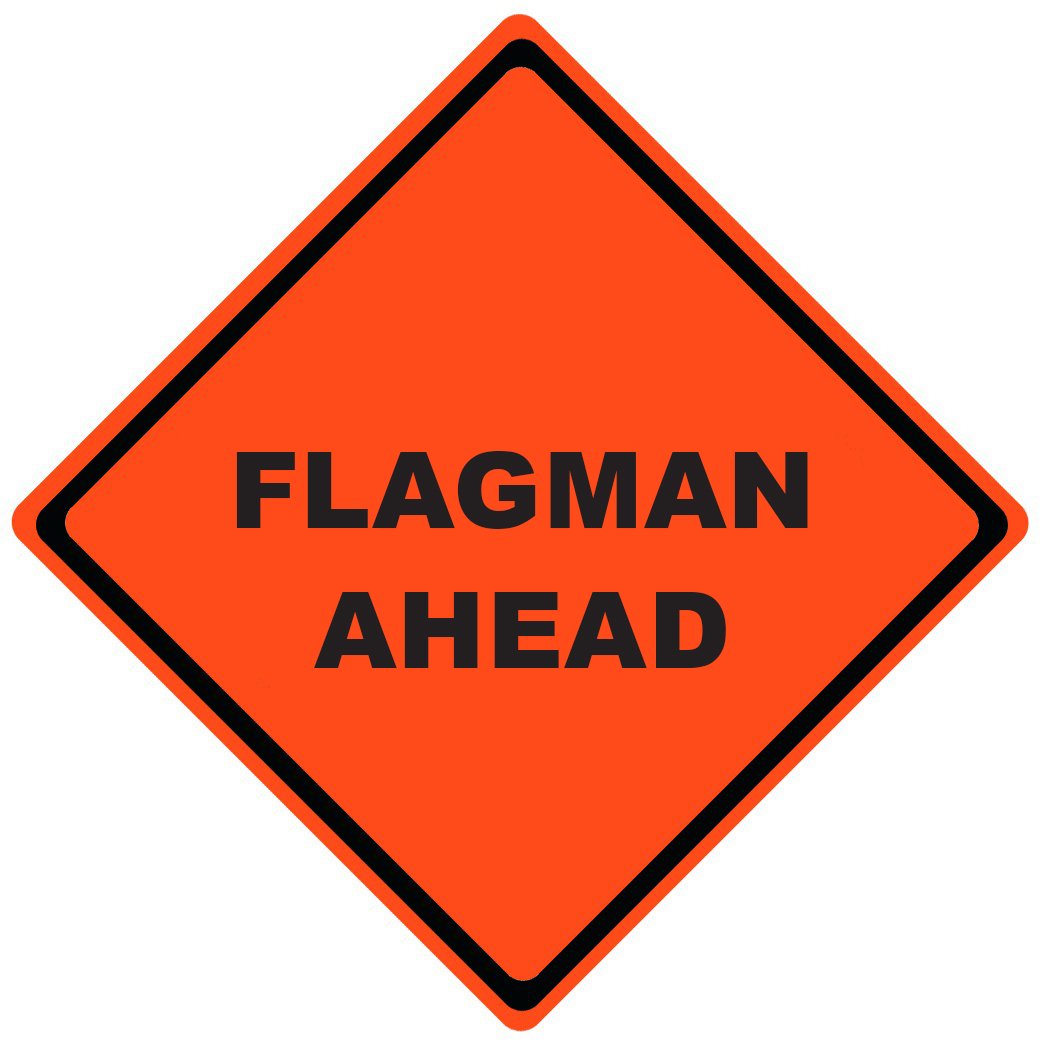 Safety Products Inc - Flagman Ahead Roll Up Work Zone Signs