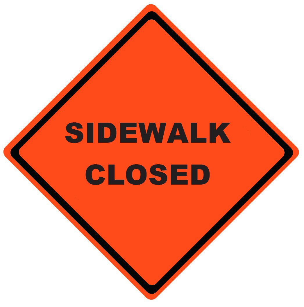 Safety Products Inc - Sidewalk Closed Roll Up Work Zone Signs