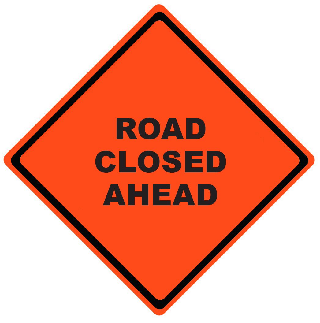 Safety Products Inc - Road Closed Ahead Roll Up Work Zone Signs