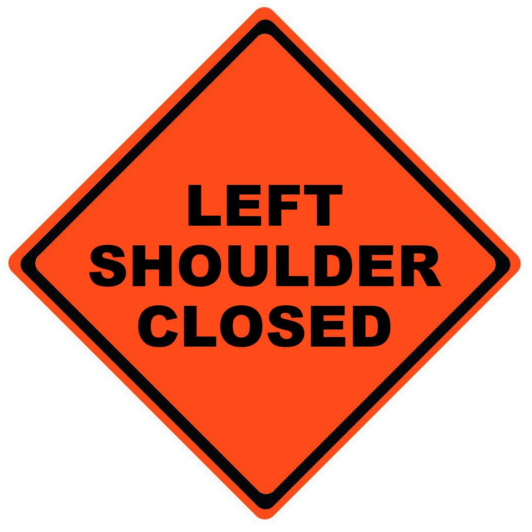 Safety Products Inc - Left Shoulder Closed Roll Up Work Zone Signs